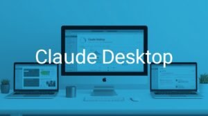 Claude Desktop App: Revolutionary AI Assistant For Mac & Windows